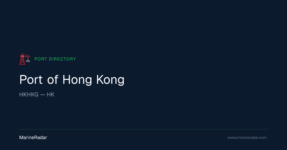 Port of Hong Kong (HKHKG) — Vessels & Details | MarineRadar